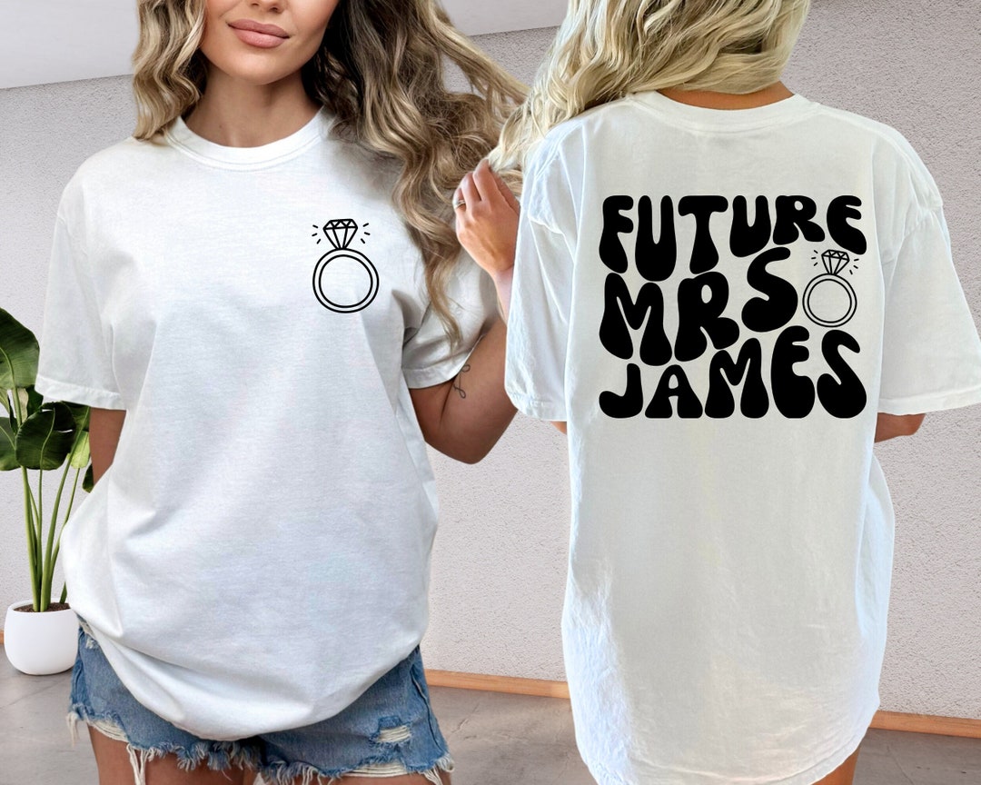 Comfort Colors® Custom Future Mrs Shirt, Ovresized Fiance Shirt, Fiance ...