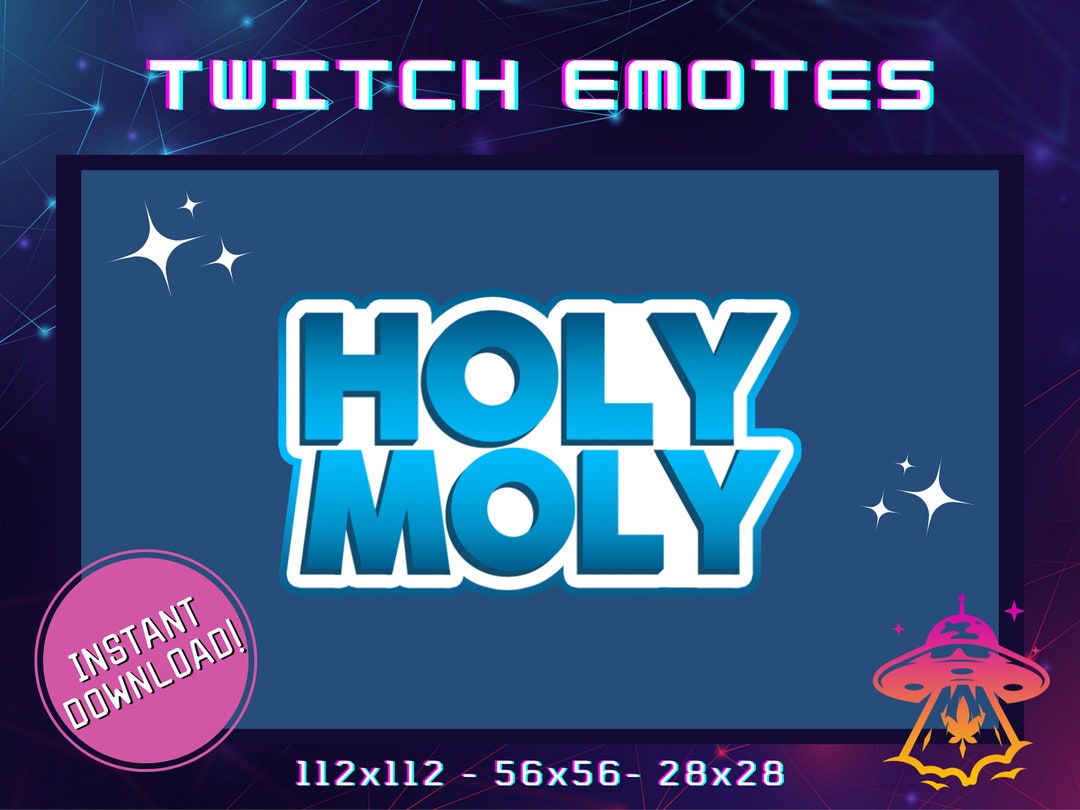 Holy Moly Twitch Emote Youtube Emote Discord Emote Community Emote ...