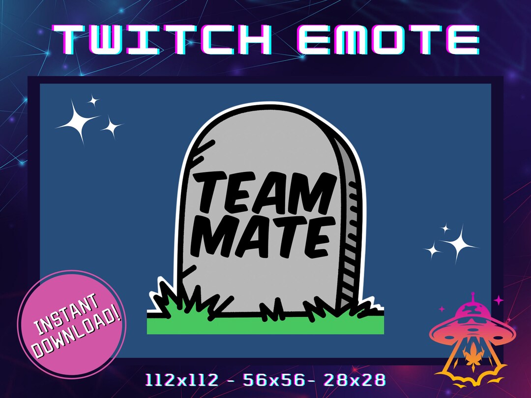 RIP Teammate Twitch Emote Youtube Emote Discord Emote Community Emote ...