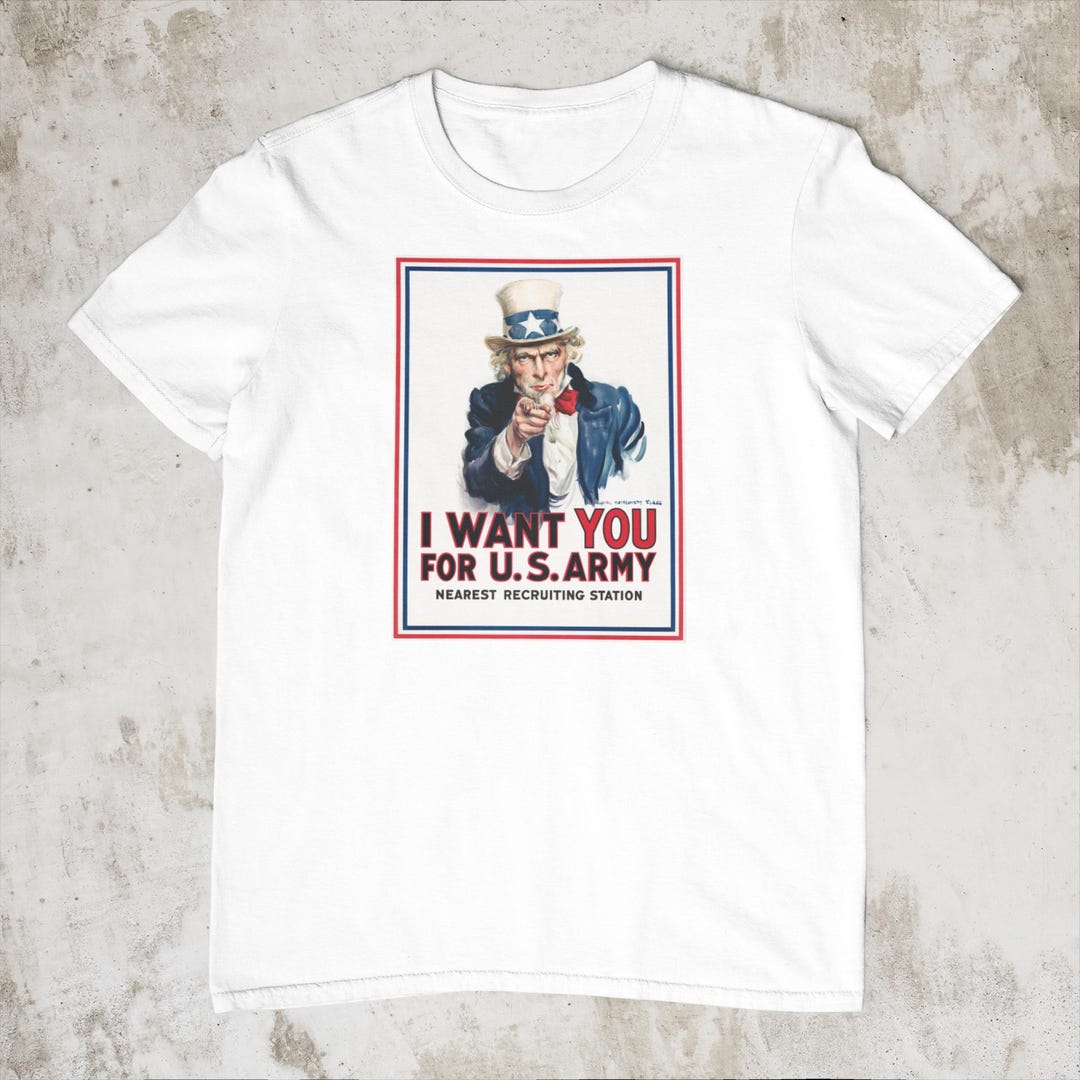 Uncle Sam - American Soldiers Wanted - I Want You Unisex T-shirt - Show Your Patriotism With ...