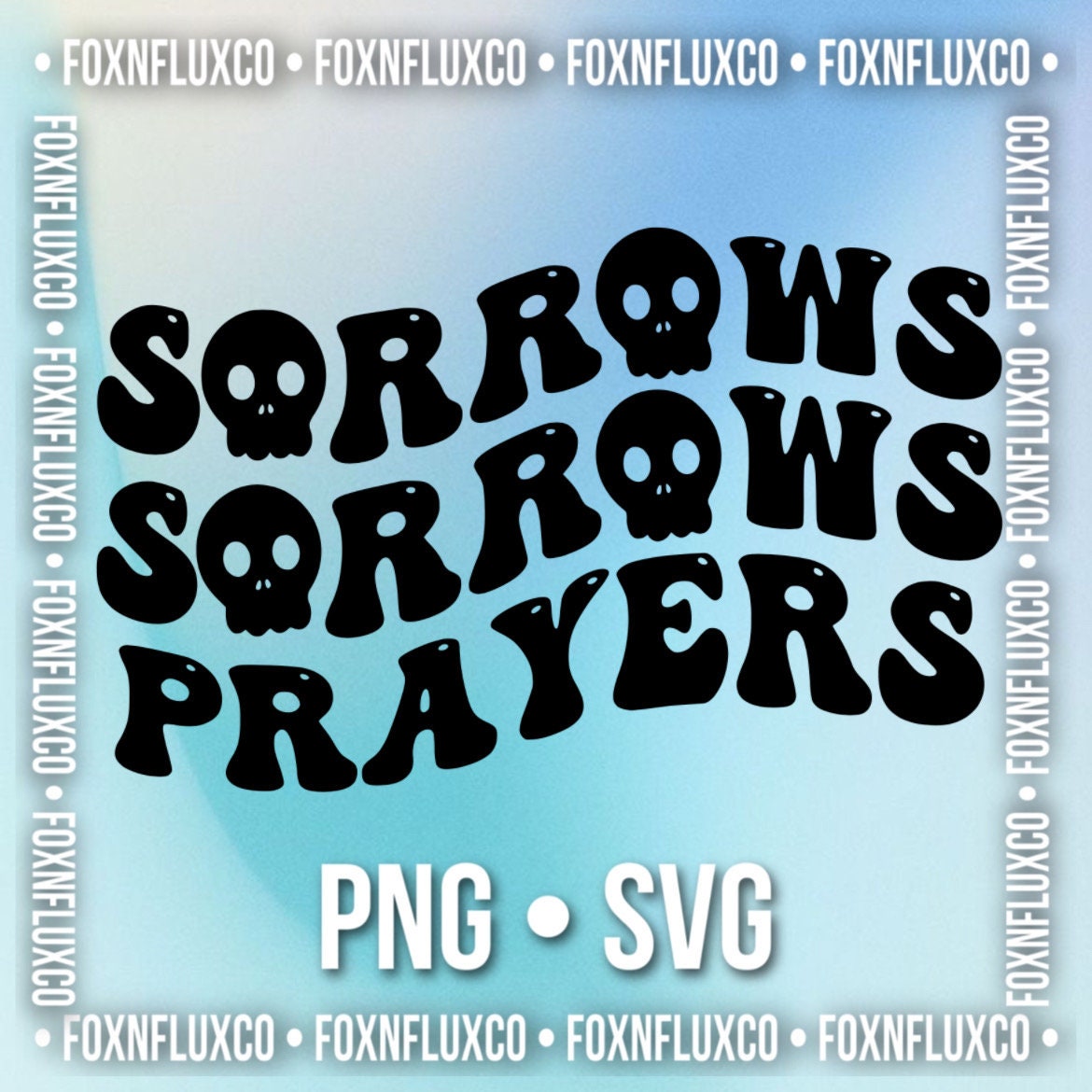 Sorrows Sorrows Prayers Bridgerton TV SVG PNG Digital Download - Etsy