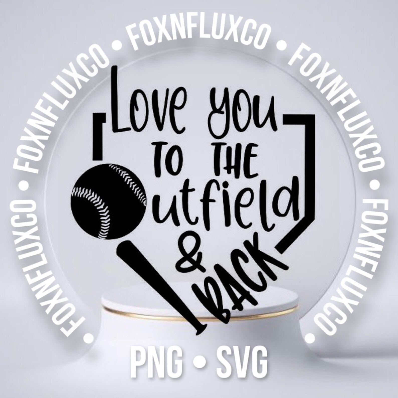 Love You to the Outfield & Back SVG PNG Digital Download - Etsy