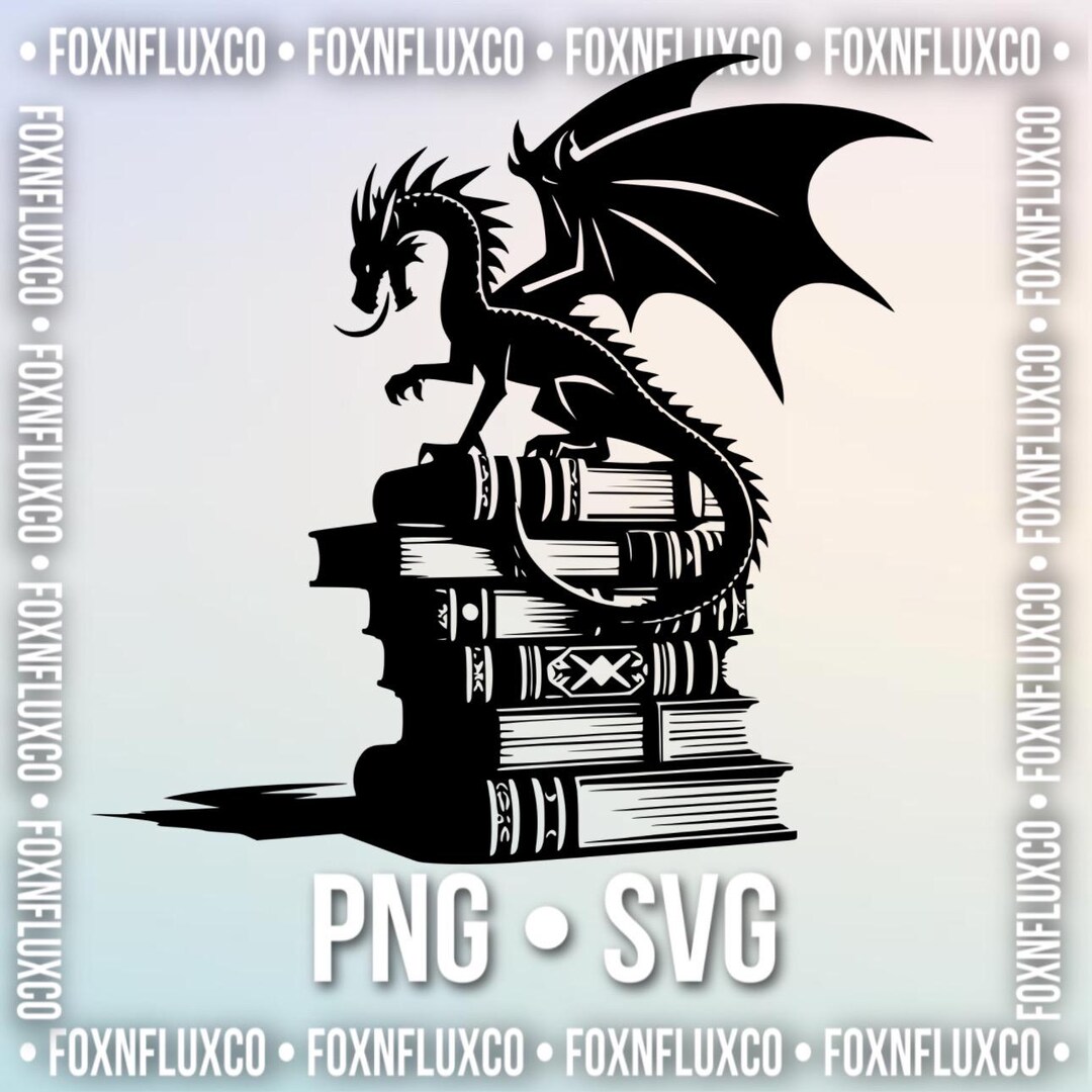 Dragon & Books 2 Silhouette SVG PNG Digital Download Bookish Fantasy ...