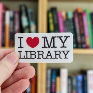 I Love My Library Sticker | I Heart Local Libraries | Laptop Sticker ...