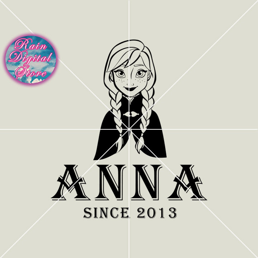 Princess Annaa Since 2013 SVG PNG AI Eps - Etsy