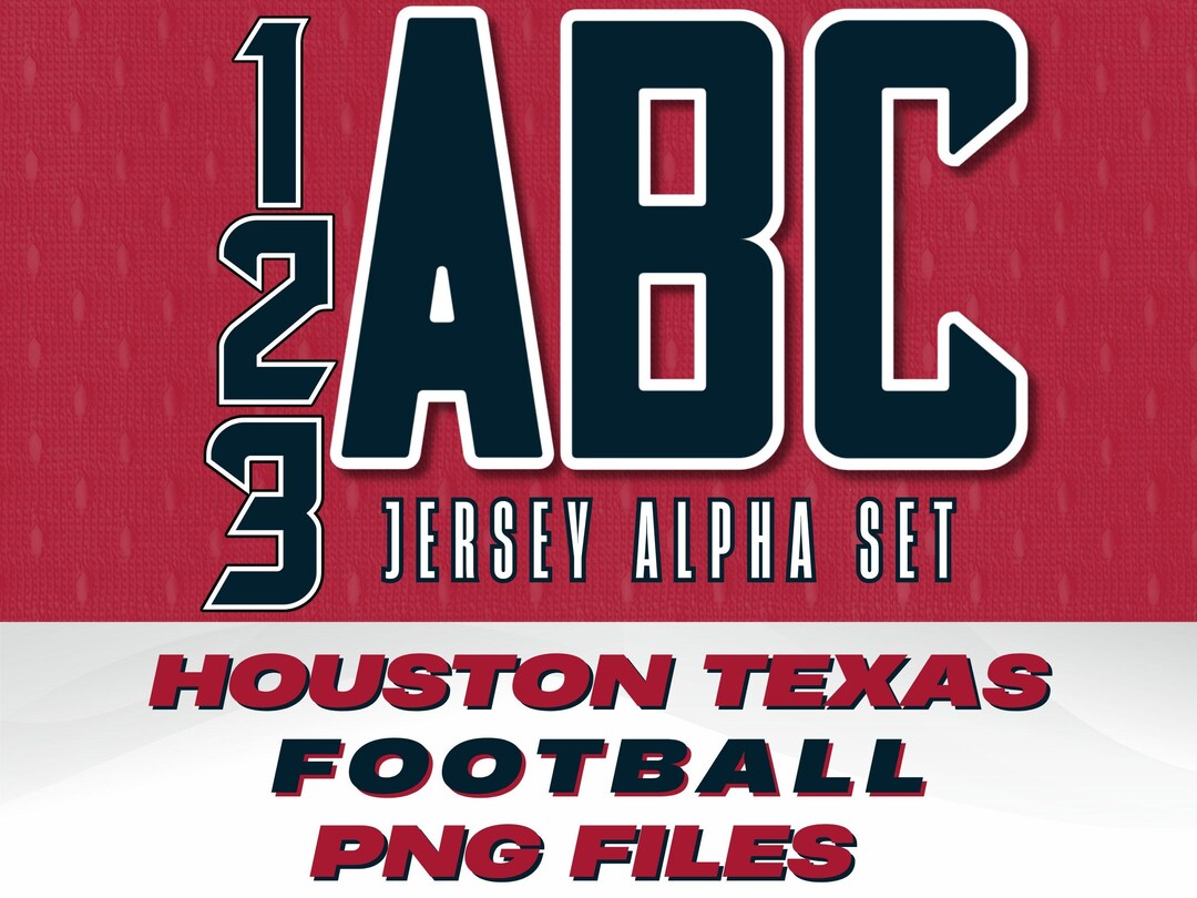 Houston Football Alphabet Letters PNG: Jersey Font, Sublimation Design ...