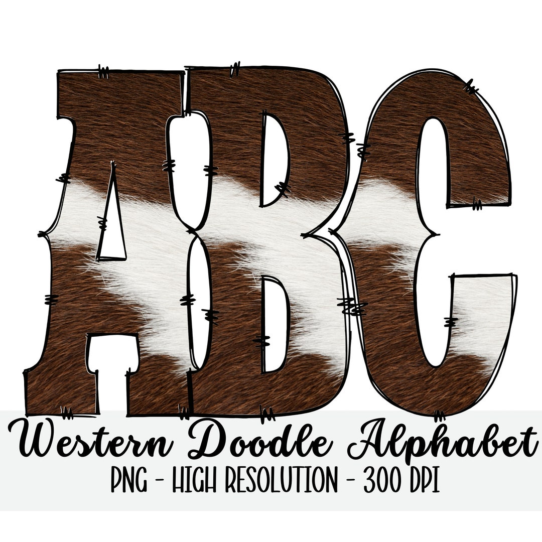 Cowhide Western Doodle Alphabet & Numbers PNG (digital Download) - Etsy