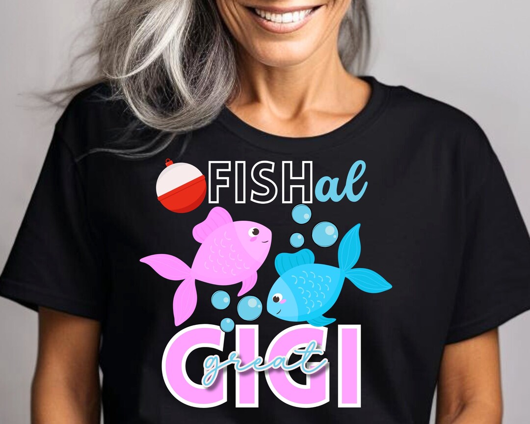 Great Gigi Fishing Gender Reveal Sublimation Design PNG for Iron on ...