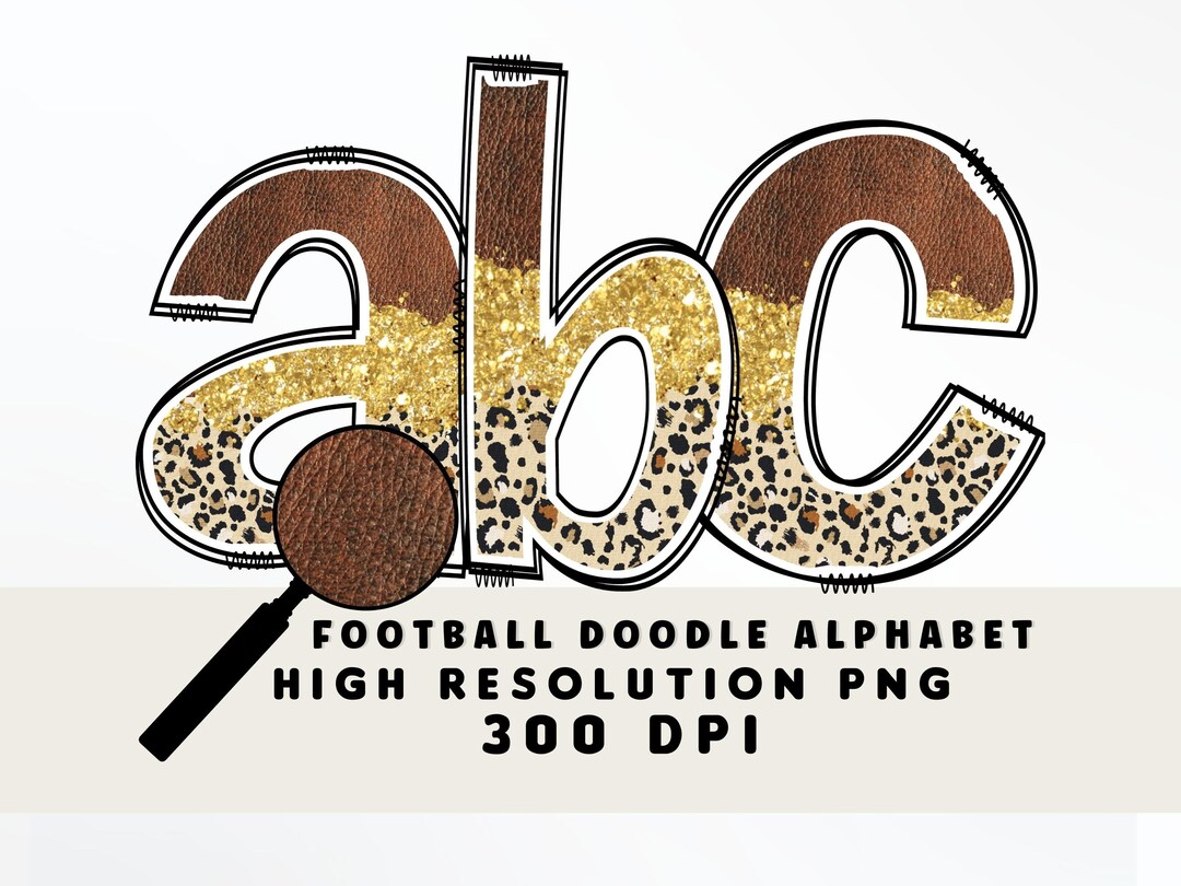 Football Doodle Alphabet PNG: Leopard, Leather, Glitter (digital ...