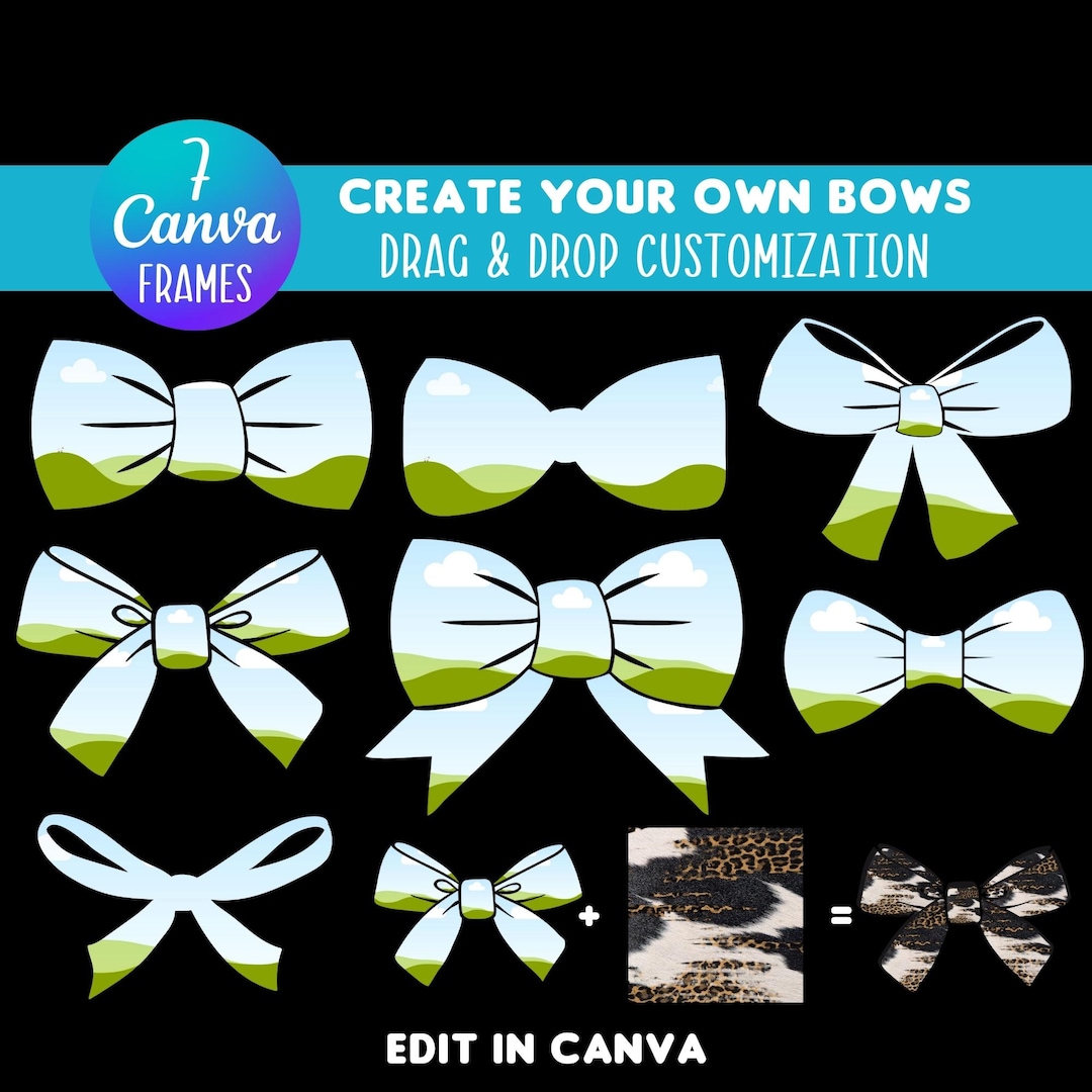 Create Your Own Bows Canva Frame Bundle, Template Design Bundle, Drag ...