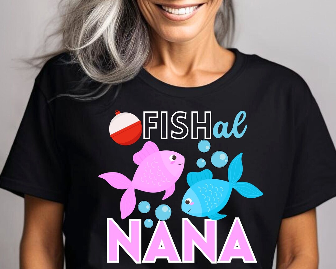 Nana Fishing Gender Reveal, Baby Shower Sublimation Design PNG for Iron ...
