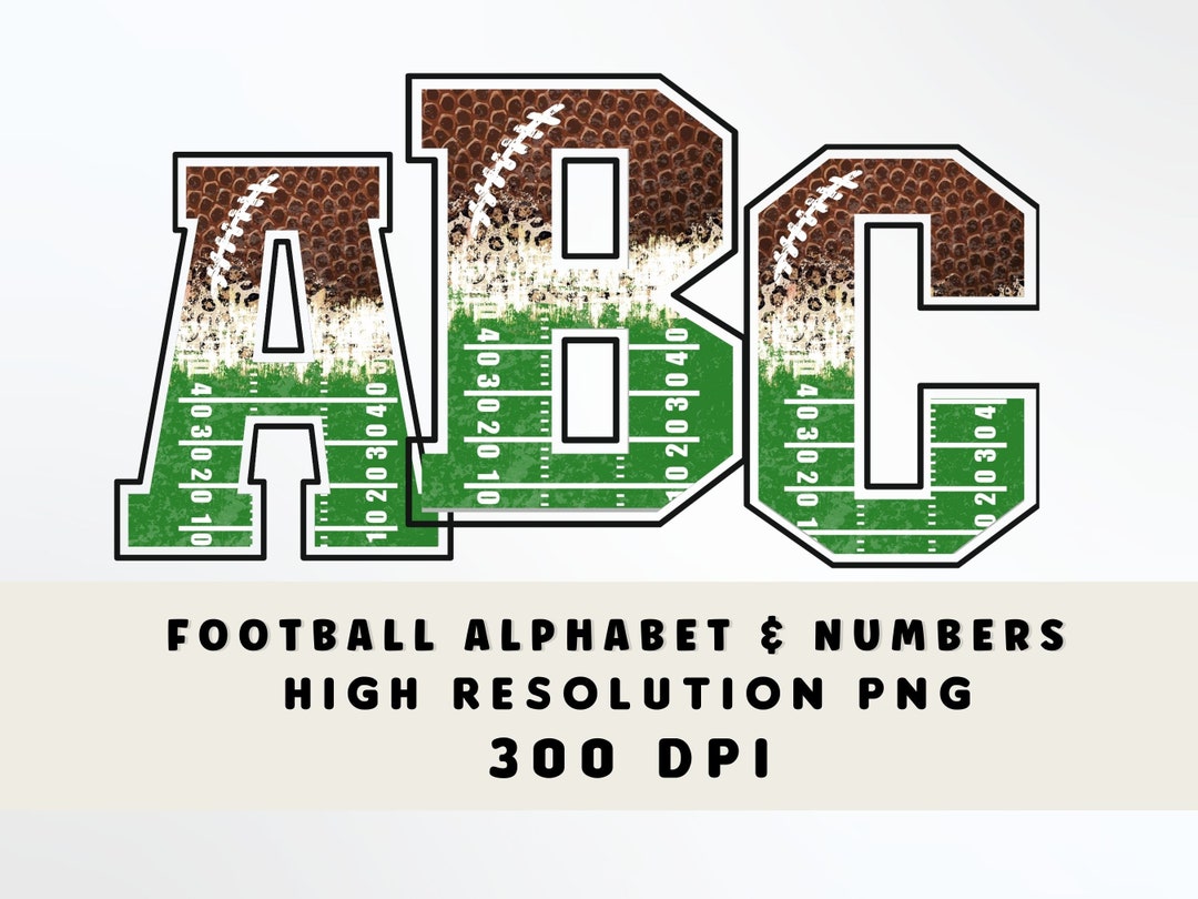 Football Letters & Numbers PNG Set: Sports Alphabet (digital Download ...