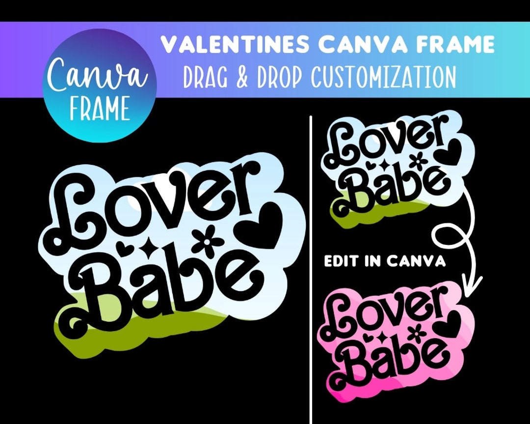 Valentines Canva Frame: Drag & Drop Lover Babe Template (digital ...