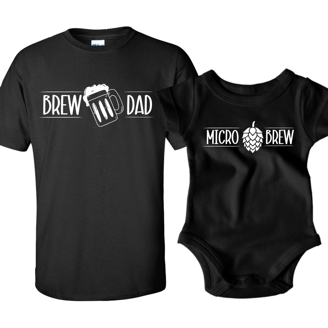 Brew Dad & Micro Brew Kid Matching Shirts – Father's Day Gift - Etsy