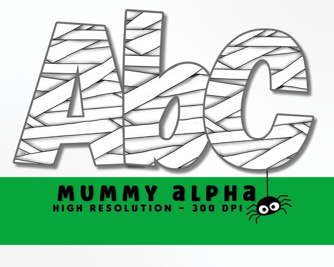 MUMMY Halloween Letter Set PNG, Halloween Vibes Alphabet, Sublimation ...