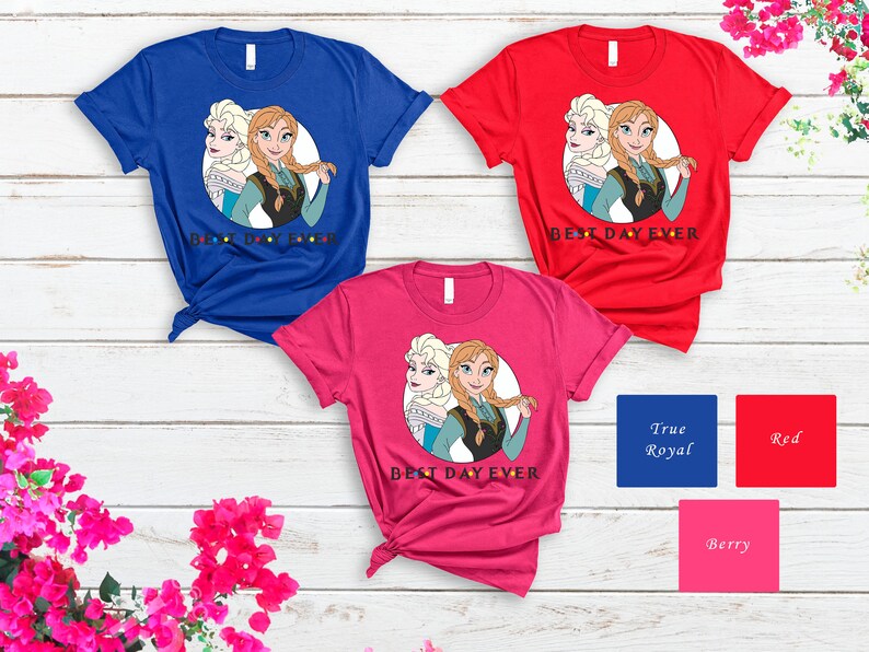 Frozen Best Day Ever Elsa and Anna DTF Transfer Ready to Press,elsa Dtf ...