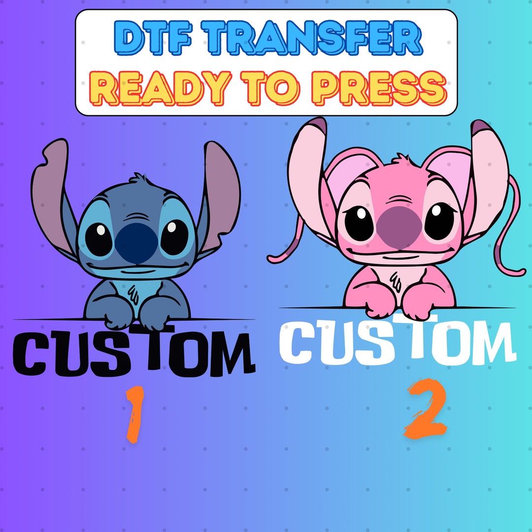 Custom Stitch and Angel Couple Heat DTF Transfer Ready to Press, Lilo and Stitch Custom Name ...