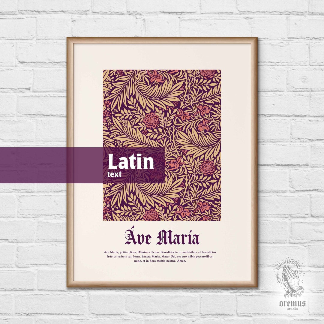 Ave Maria - Hail Mary Latin Catholic Prayer, Catholic Poster, Catholic ...