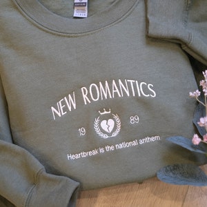Heartbreak is the National Anthem Sweatshirt, New Romantics Embroidered ...
