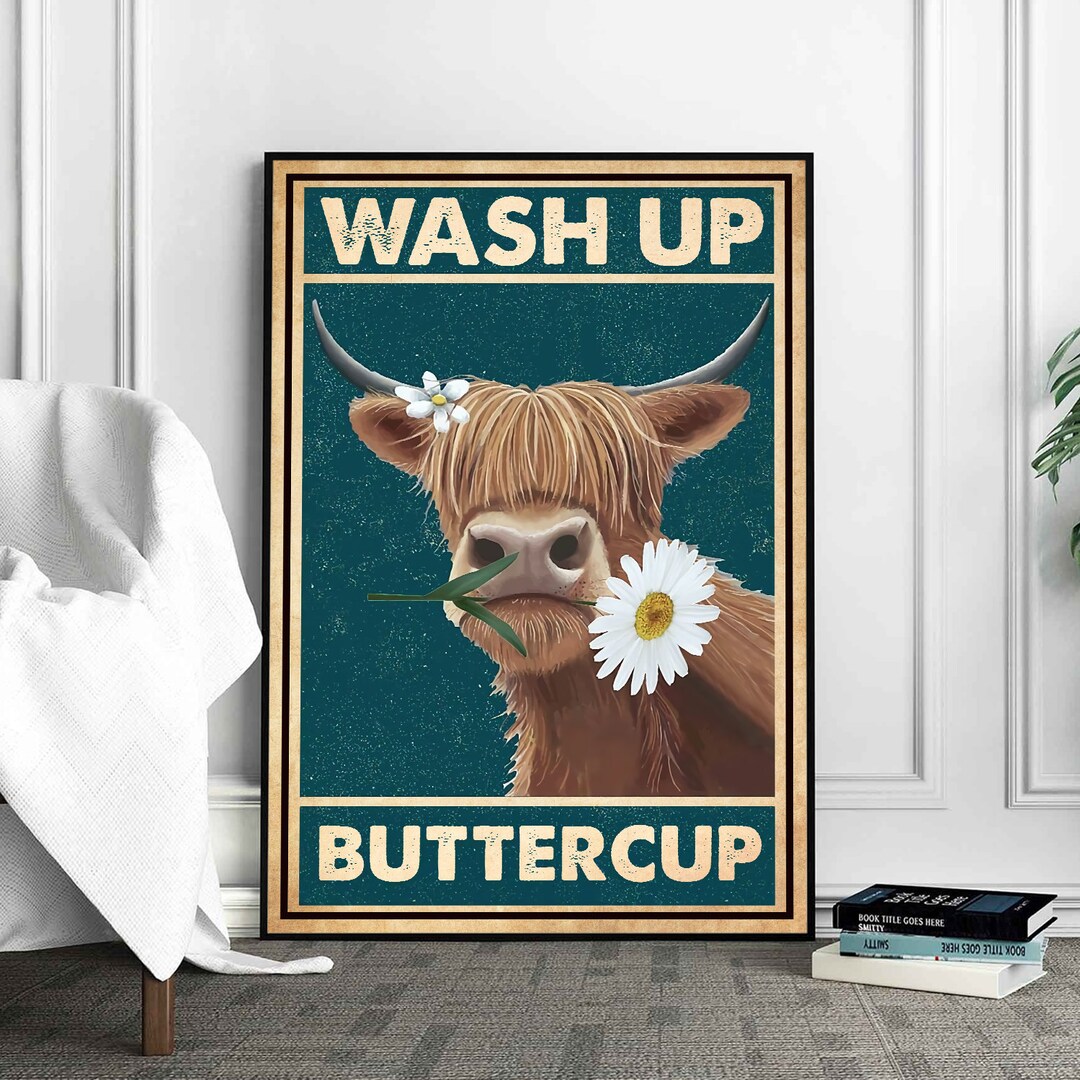 Cattle Wash up Buttercup Poster, Cattle Bathroom Decor, Bathroom Wall ...