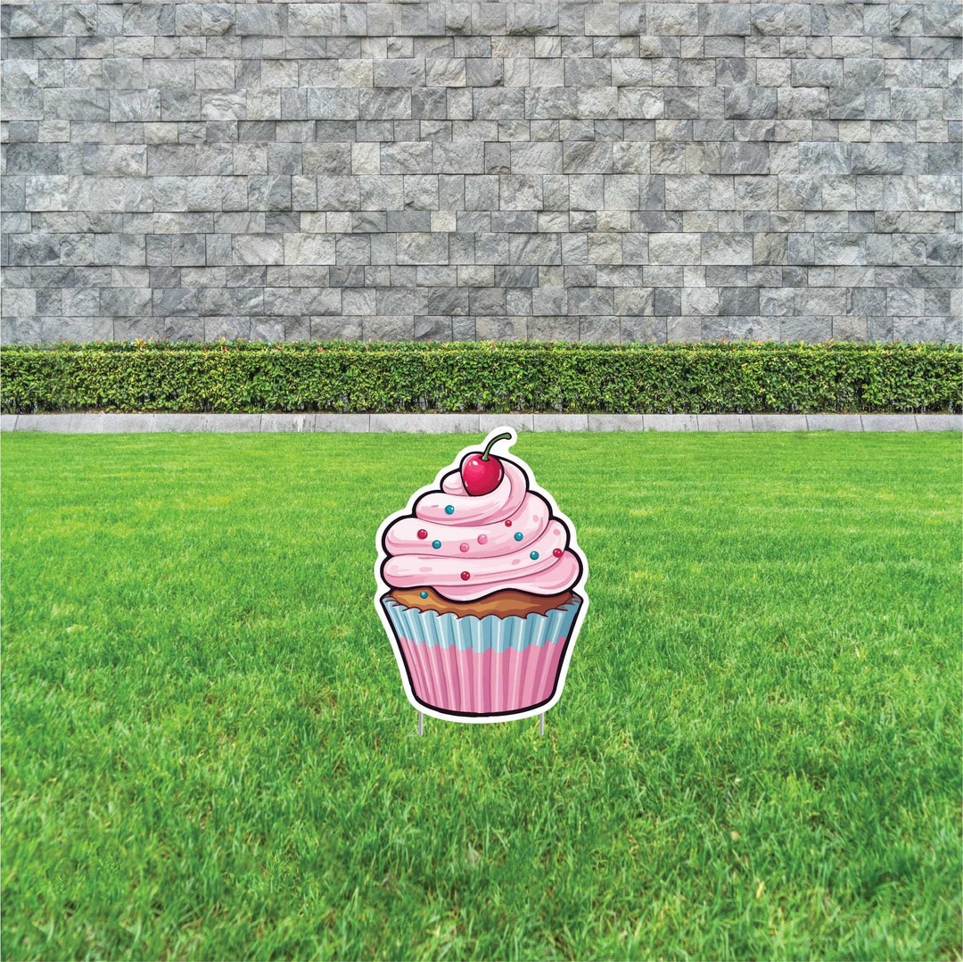 Cupcake Yard Sign | Includes Stakes - Etsy