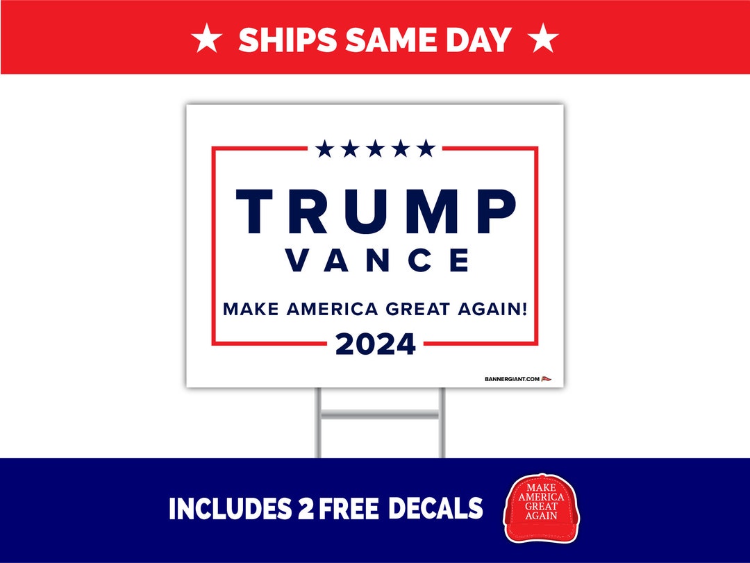 Trump Vance 2024 Single-sided Yard Sign W/2 Free Decals | Donald Trump ...