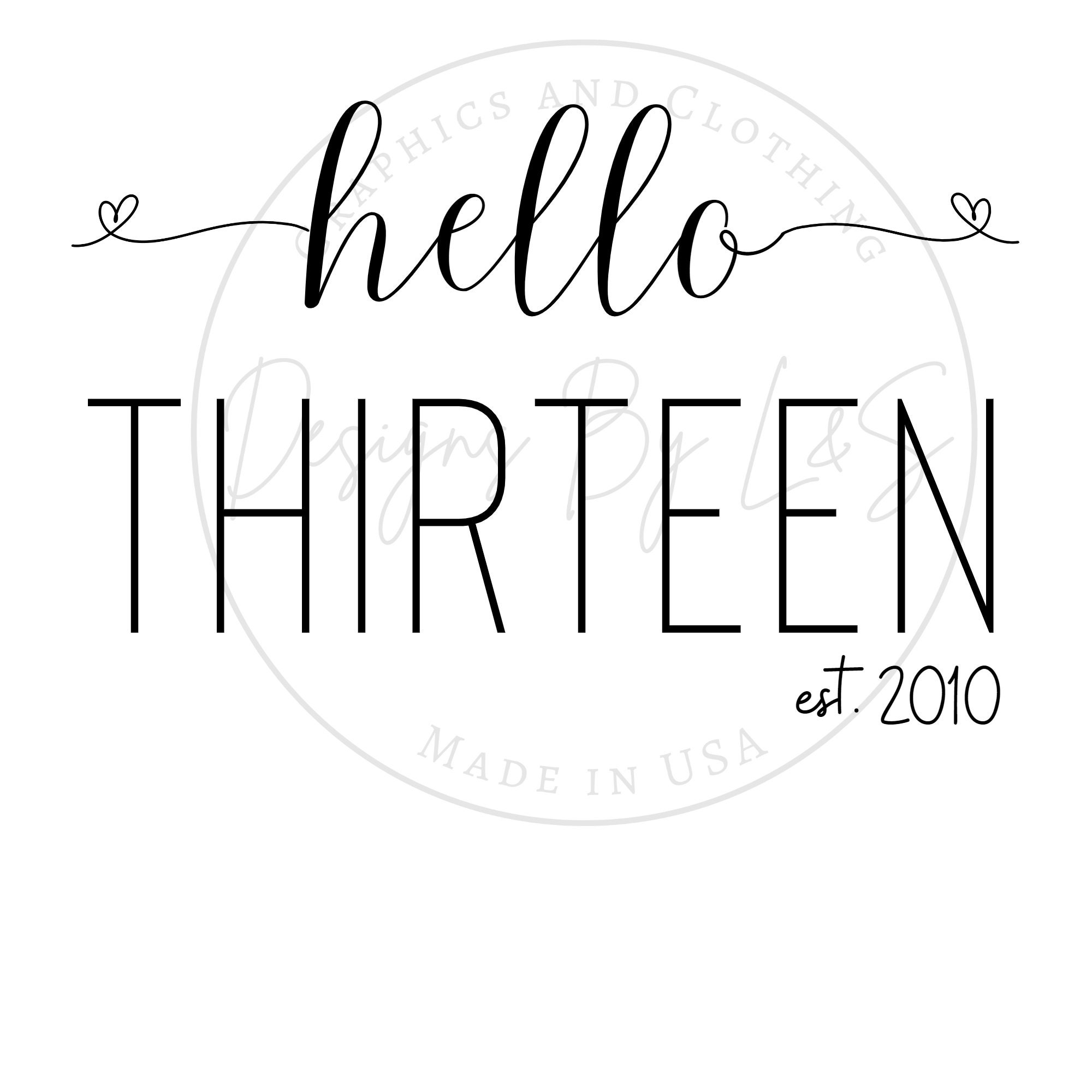 Hello Thirteen Svg - Etsy
