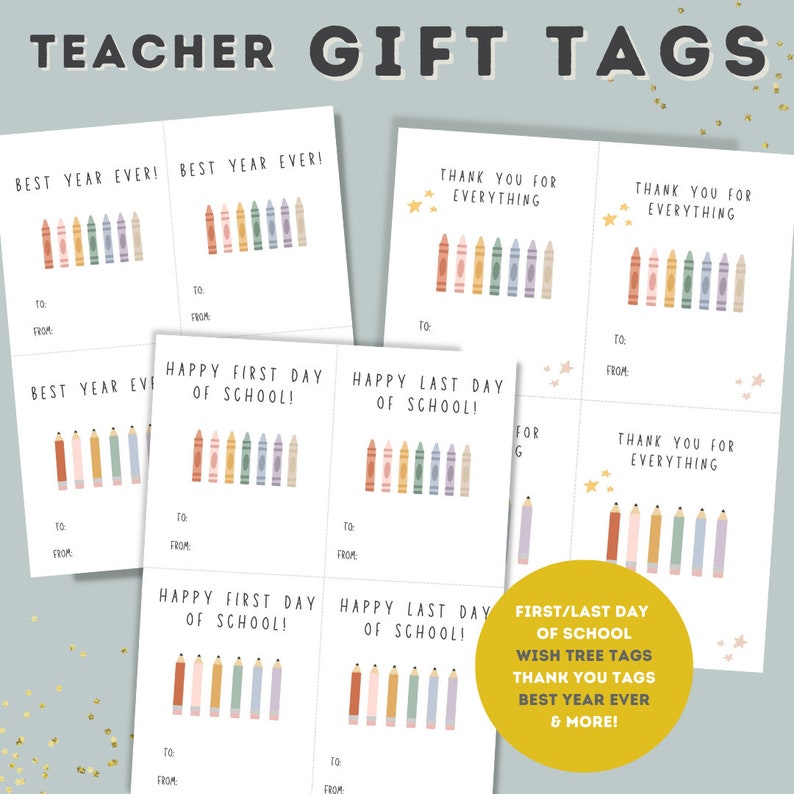 Teacher Gift Tags Printable First Day of School Gift Last Day of School ...