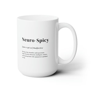 Neuro-spicy With Definition Ceramic Mug 15oz White - Etsy