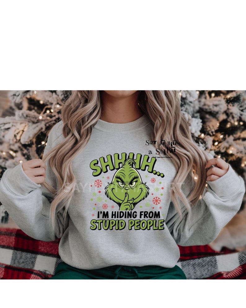 Funny Christmas PNG – Green Holiday Grouch “shhh… I’m Hiding From ...