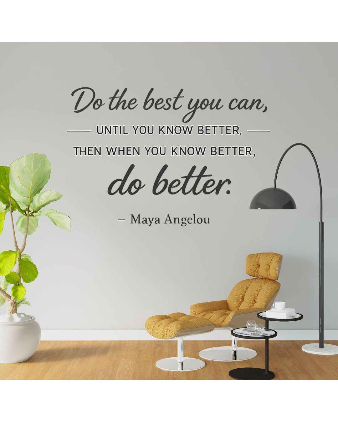 Know Better Do Better Quote PNG | Maya Angelou Inspirational Design ...