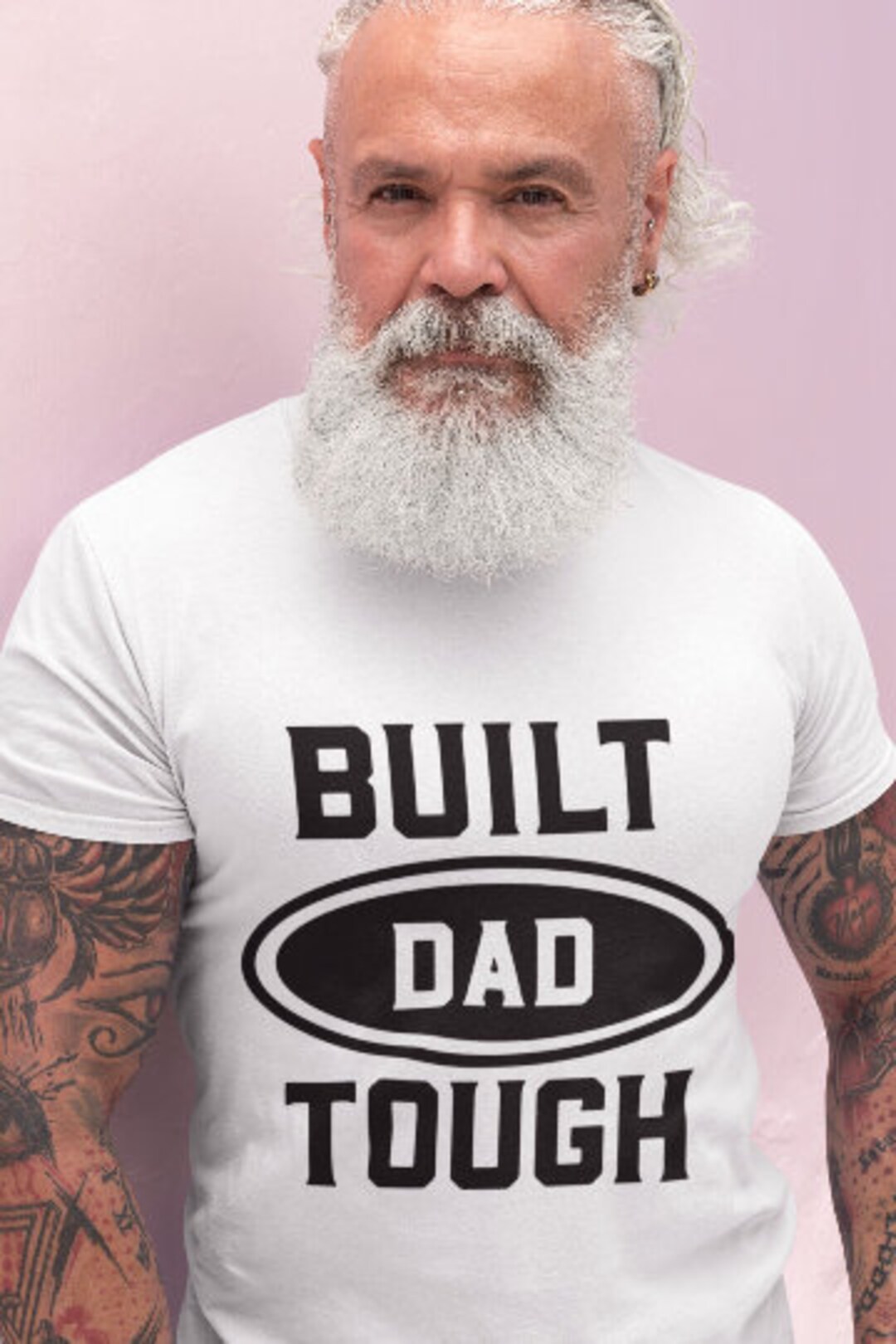 Built Dad Tough Tee Shirt, Father's Day Shirt, Gift for Dad, Gift for ...