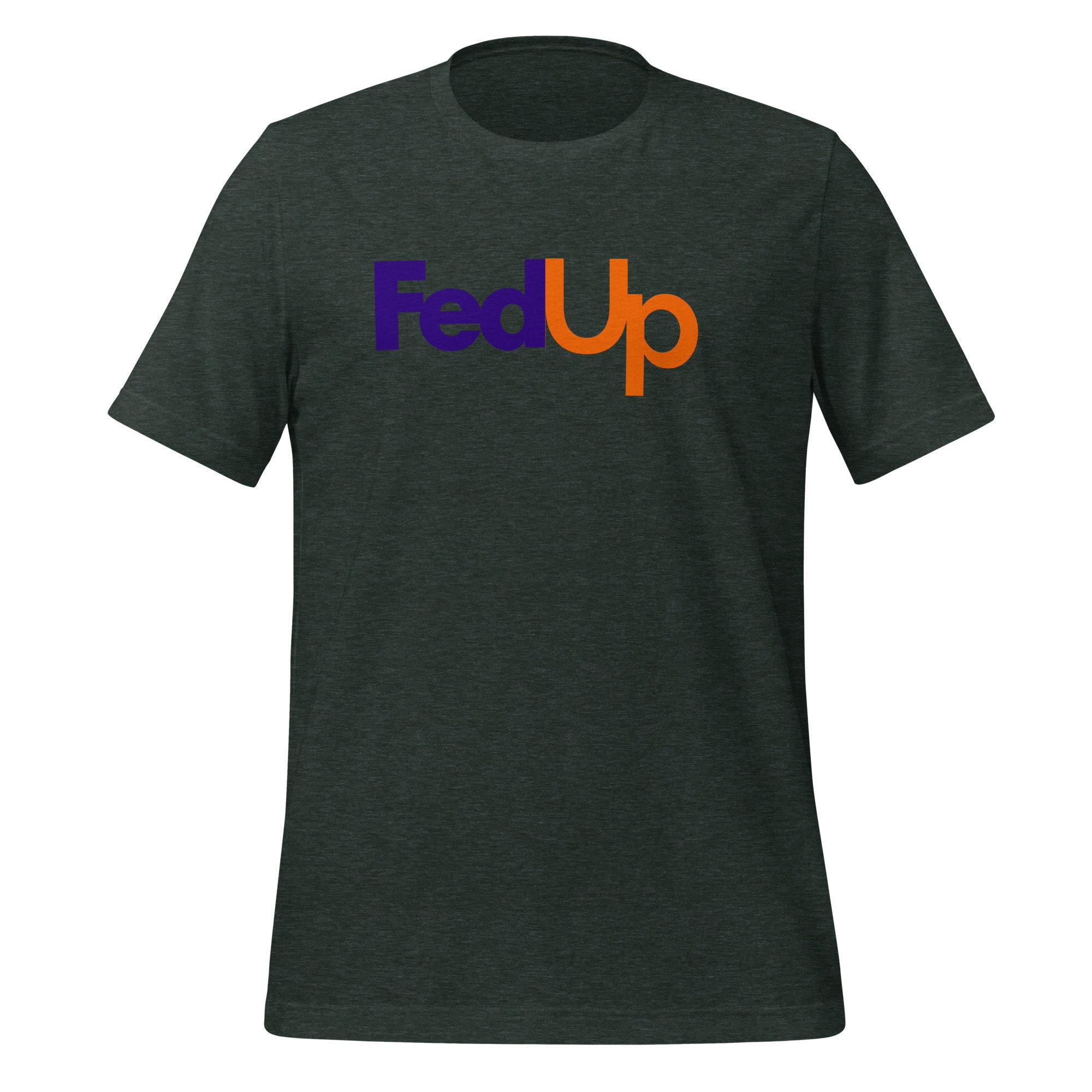 Fed up T-shirt, Funny T-shirt, Fedup Shirt - Etsy