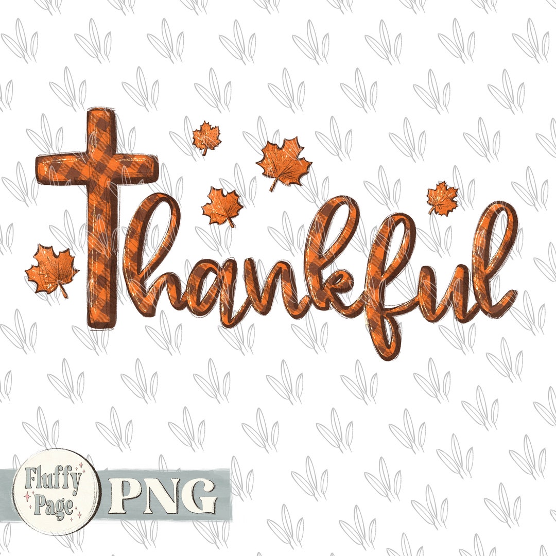 Thankful PNG, Give Thanks to the Lord, Fall Thanksgiving, Christian ...