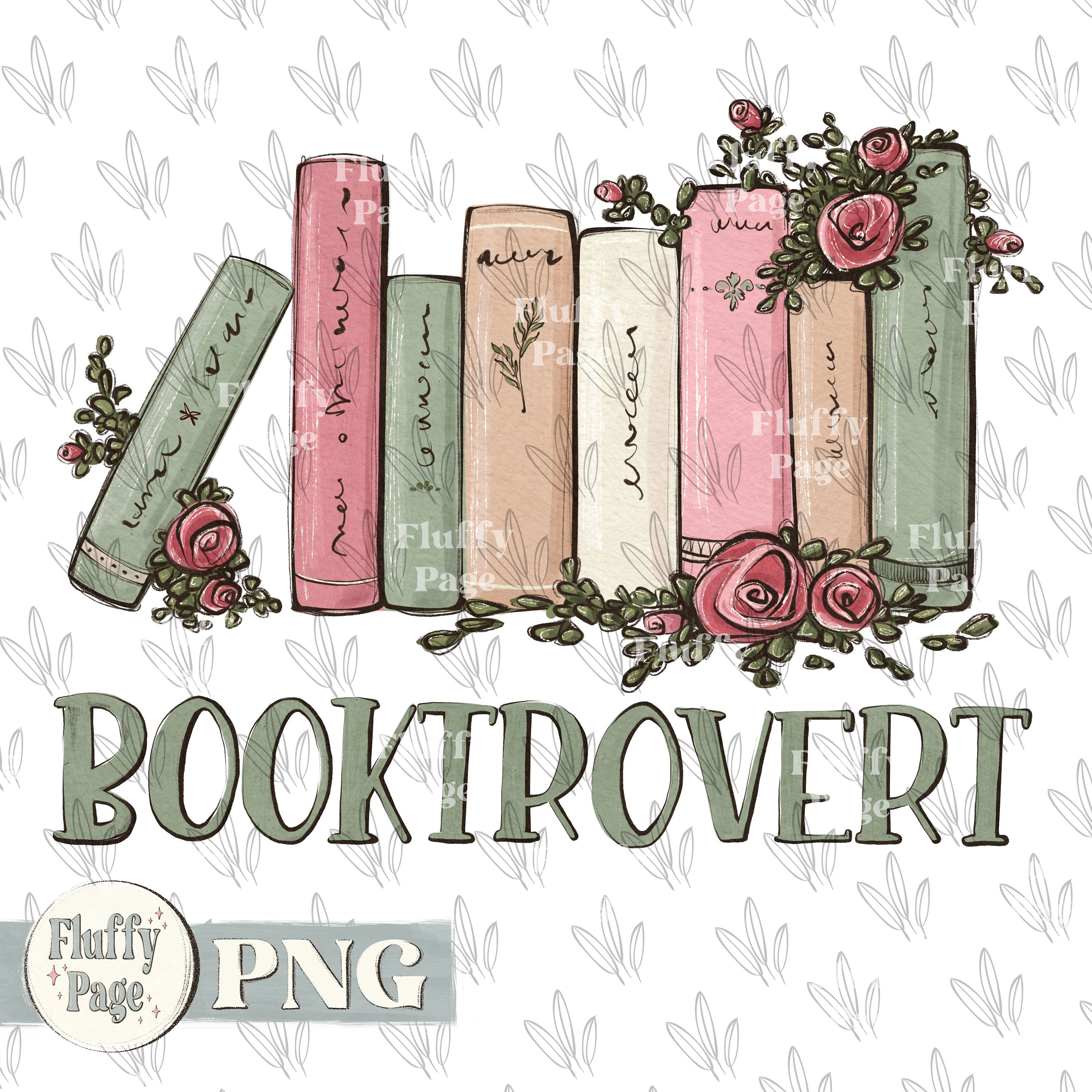 Booktrovert PNG Flowers Books Reading Love Books Lover - Etsy