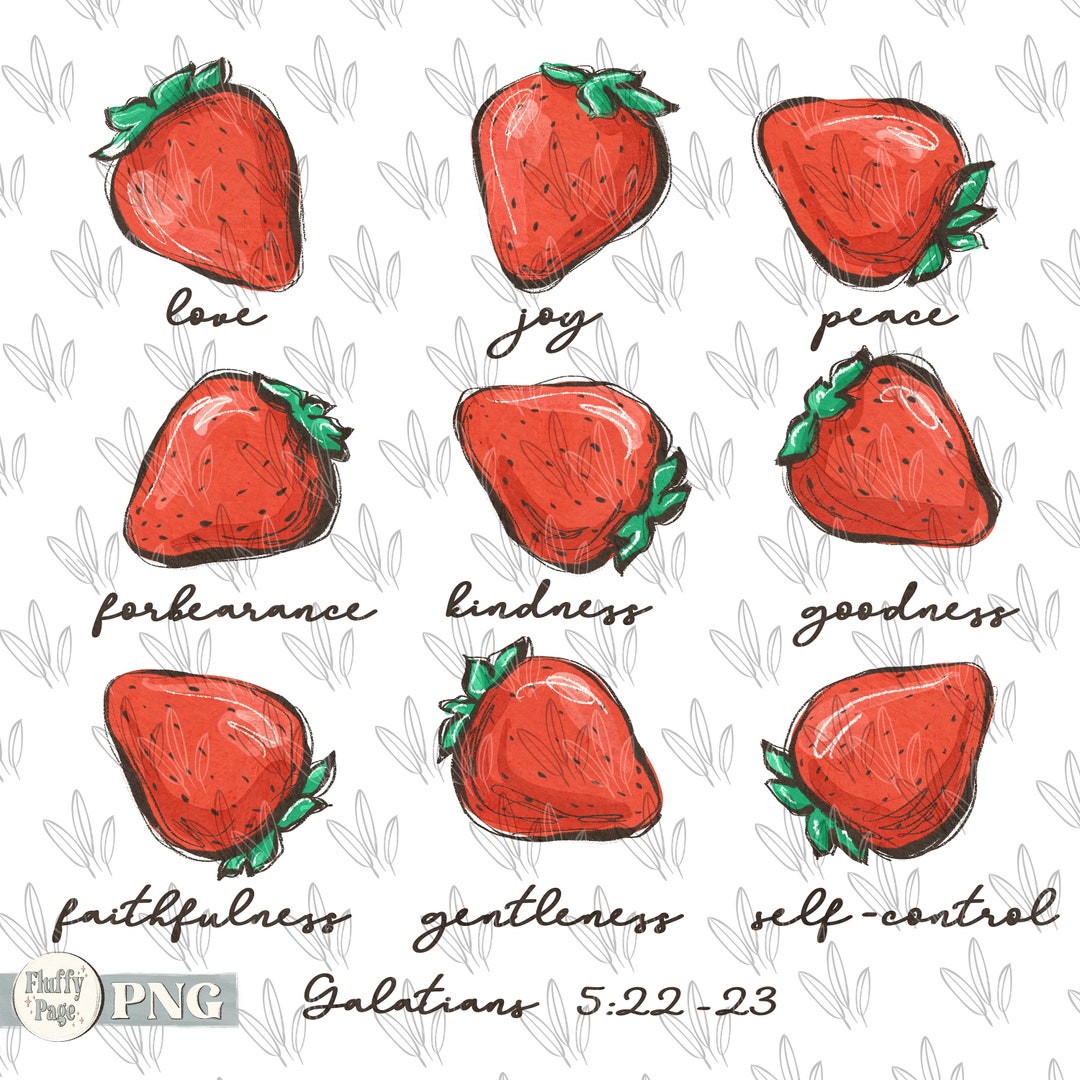 The Fruits of the Spirit PNG, Strawberry Somer, Galatians, Christian ...