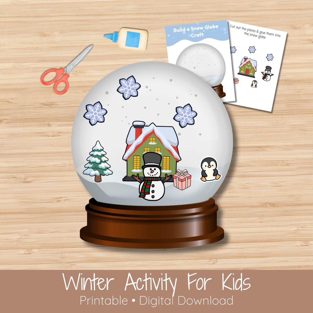 Build a Snow Globe Craft for Kids – Winter Cut and Glue Activity ...