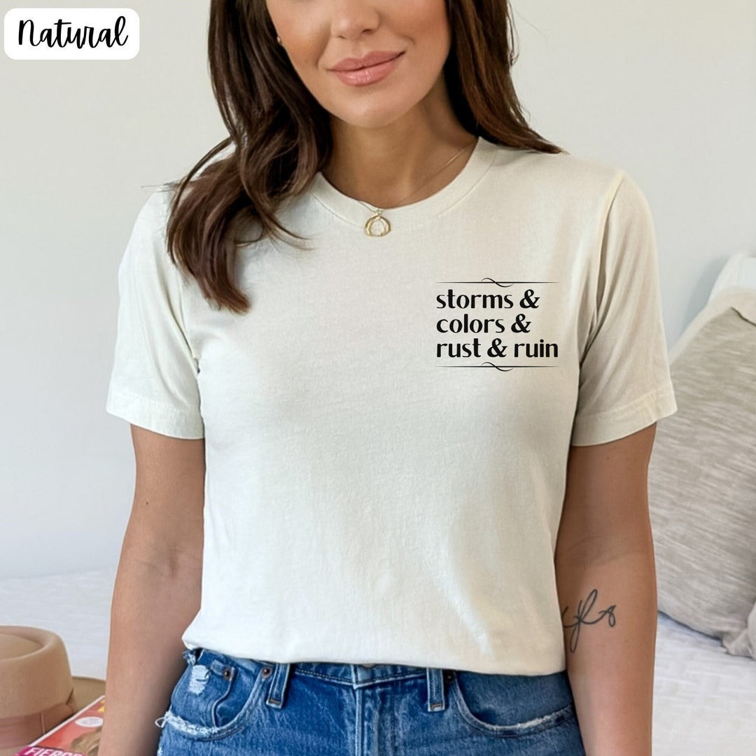 Storms and Colors and Rust and Ruin Tshirt, Cosmere Swearing Shirt ...