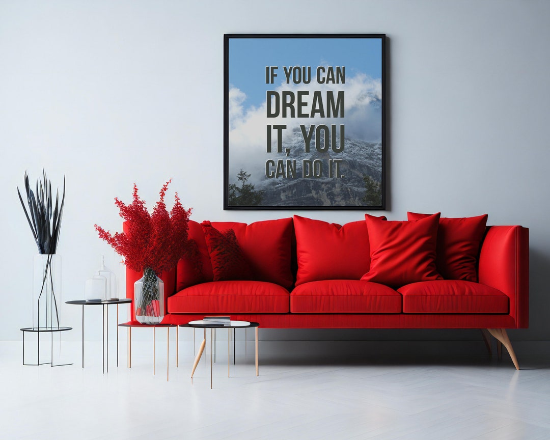 If You Can Dream It You Can Do It Wall Art, Motivational Wall Art ...