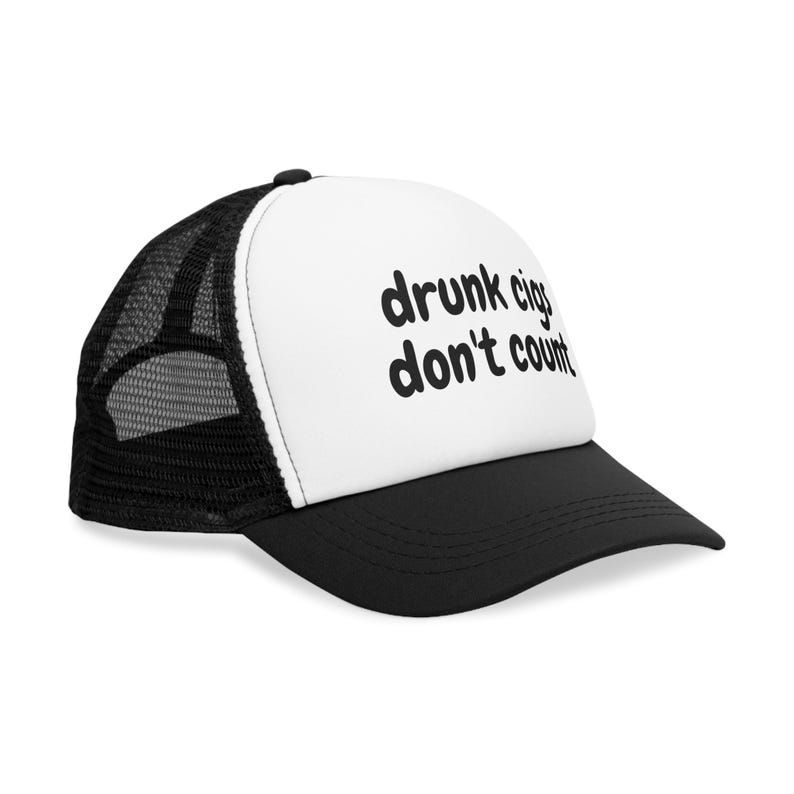 Drunk Cigs Don't Count Trucker Caps - Etsy
