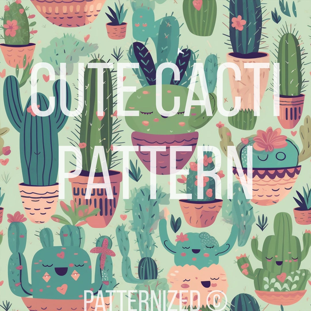 Cute Cacti Digital Paper - Pattern - Seamless Cactus Pattern, Custom ...