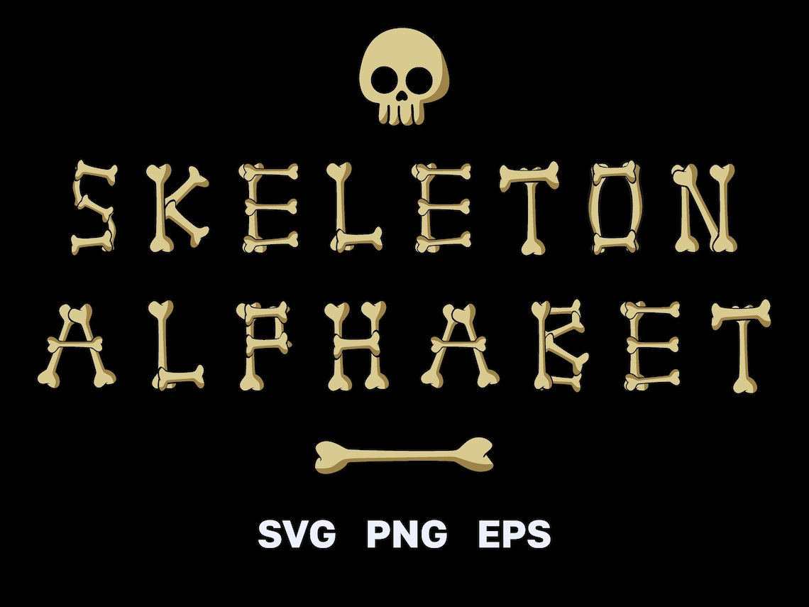 Skeleton Alphabet Bones Alphabet SVG PNG Bundle Halloween Bones Decor ...