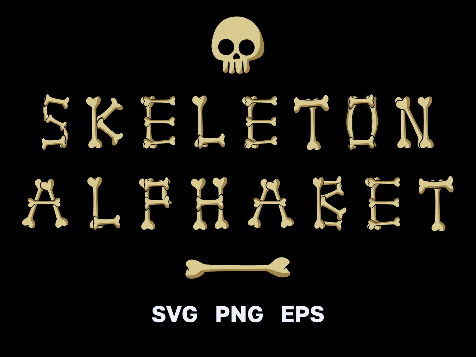 Skeleton Alphabet Bones Alphabet SVG PNG Bundle Halloween Bones Decor ...