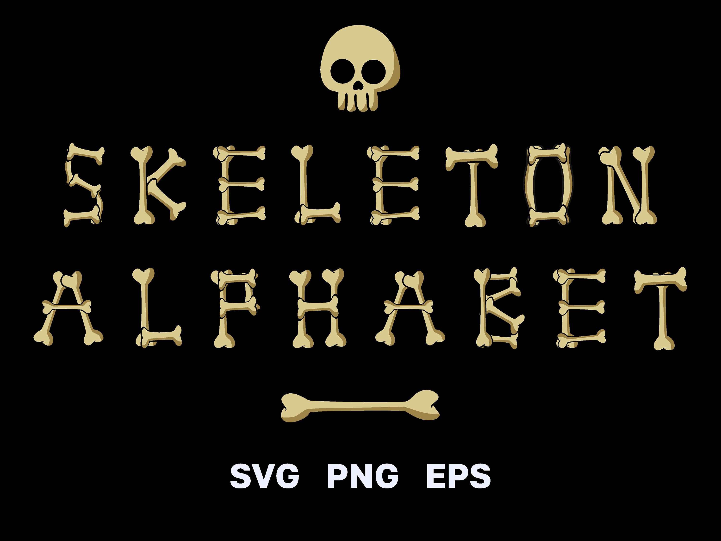 Skeleton Alphabet Bones Alphabet SVG PNG Bundle Halloween Bones Decor ...