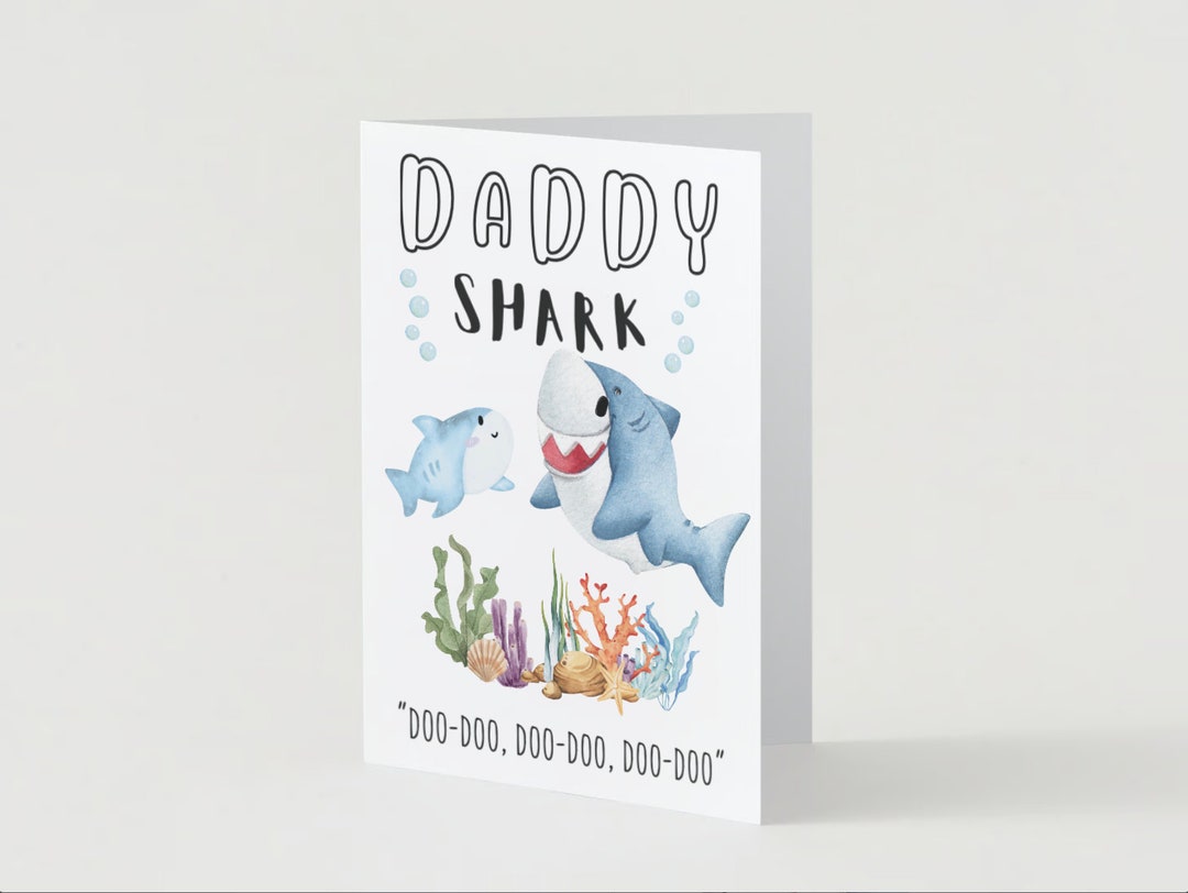 Daddy Shark Father's Day Card Baby Shark Card for Dad Doo Doo Doo Happy ...