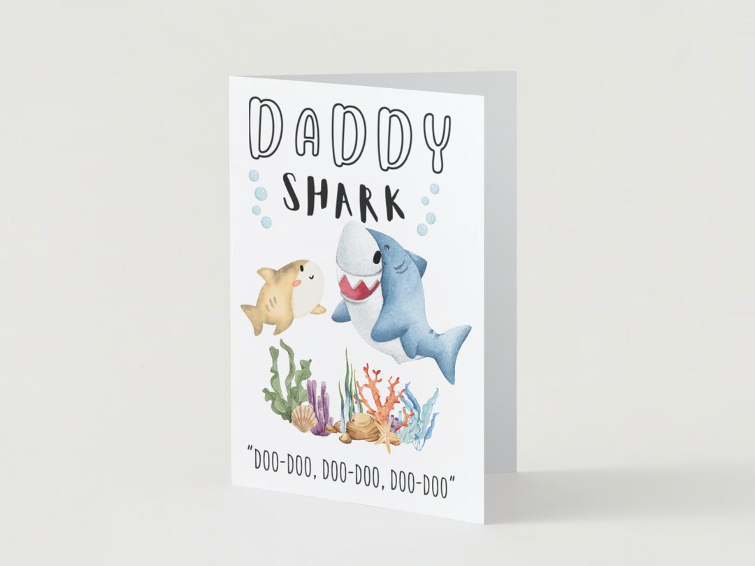 Daddy Shark Father's Day Card Baby Shark Card for Dad Doo Doo Doo Happy ...