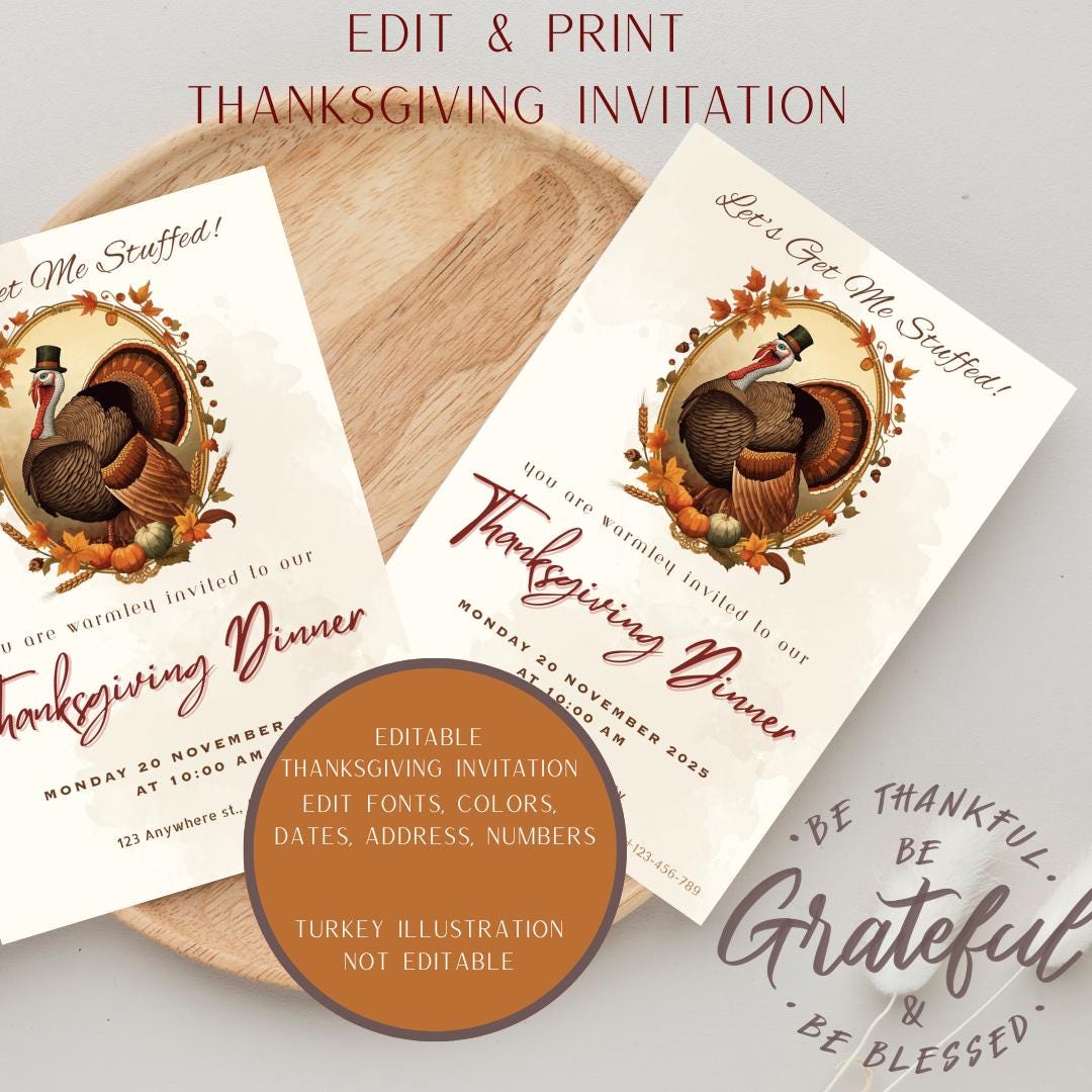 Thanksgiving Dinner Turkey Invitation • “let’s Get Me Stuffed” Turkey ...