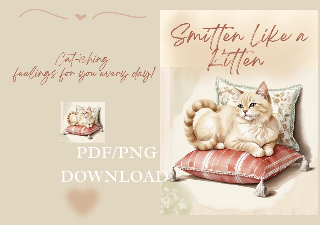 Printable Kitten Valentine's Day Card - Smitten Like a Kitten - Cat ...