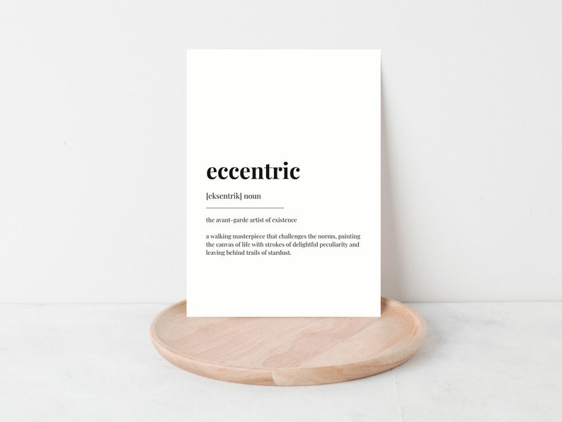 Eccentric Definition Print, Contemporary Wall Art, Gift Idea ...