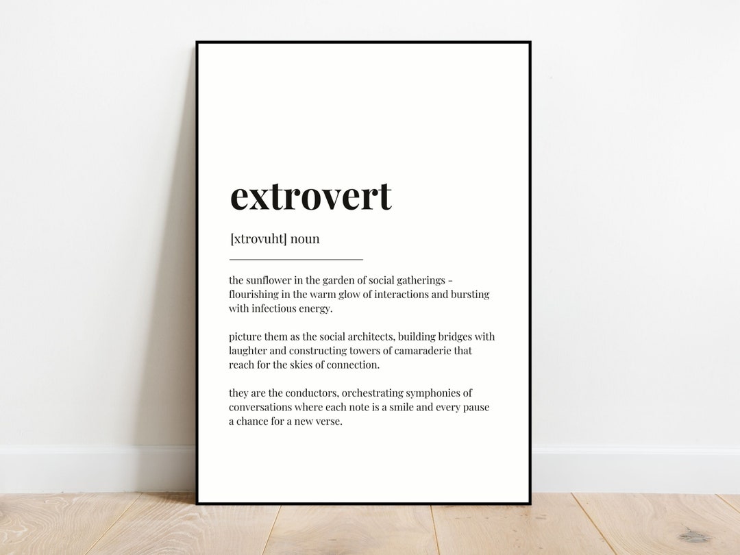 Extrovert Definition Print | Gift for Extroverts | Definition Quote - Etsy